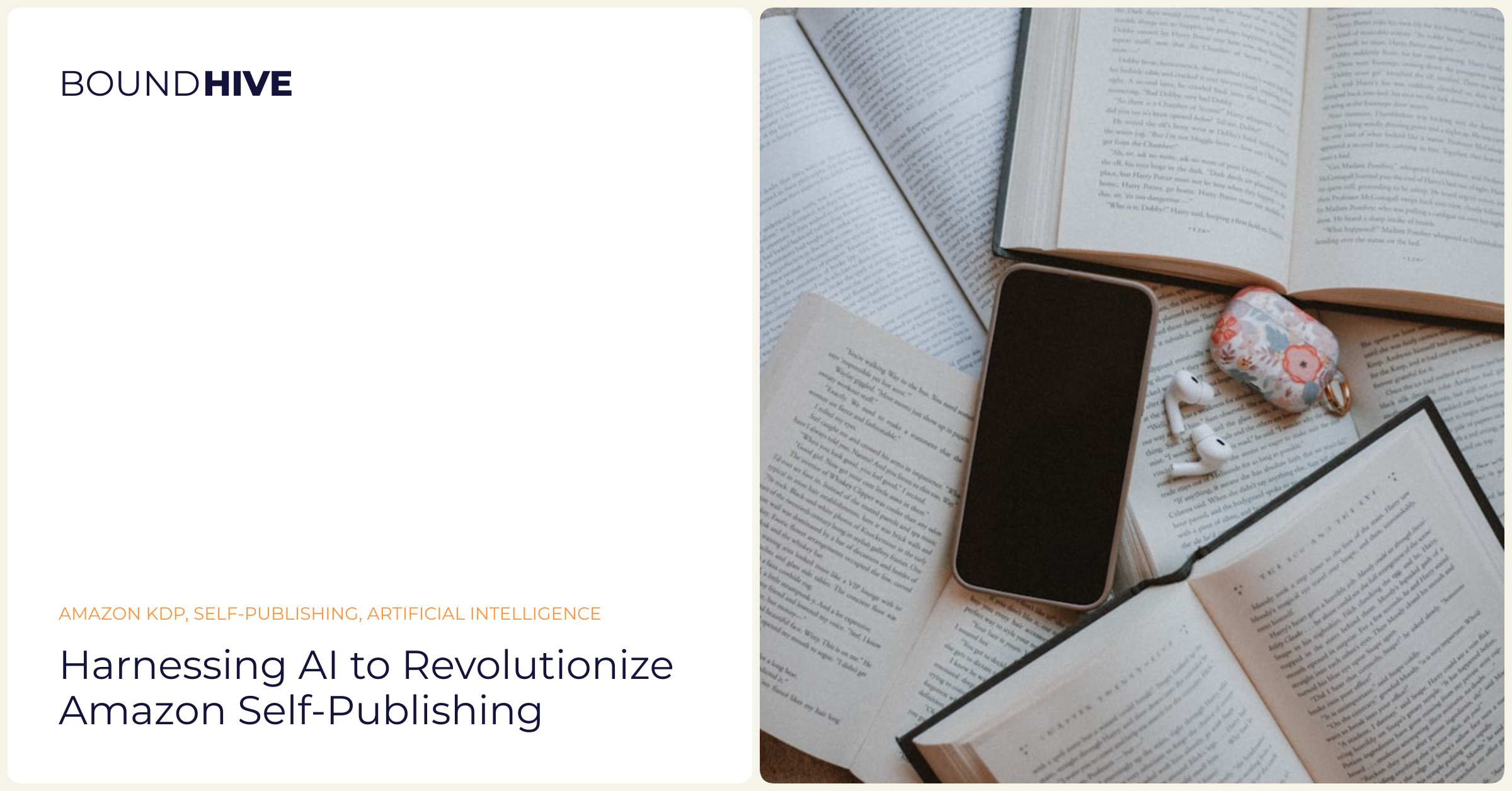 Harnessing AI to Revolutionize Amazon Self-Publishing - BoundHive