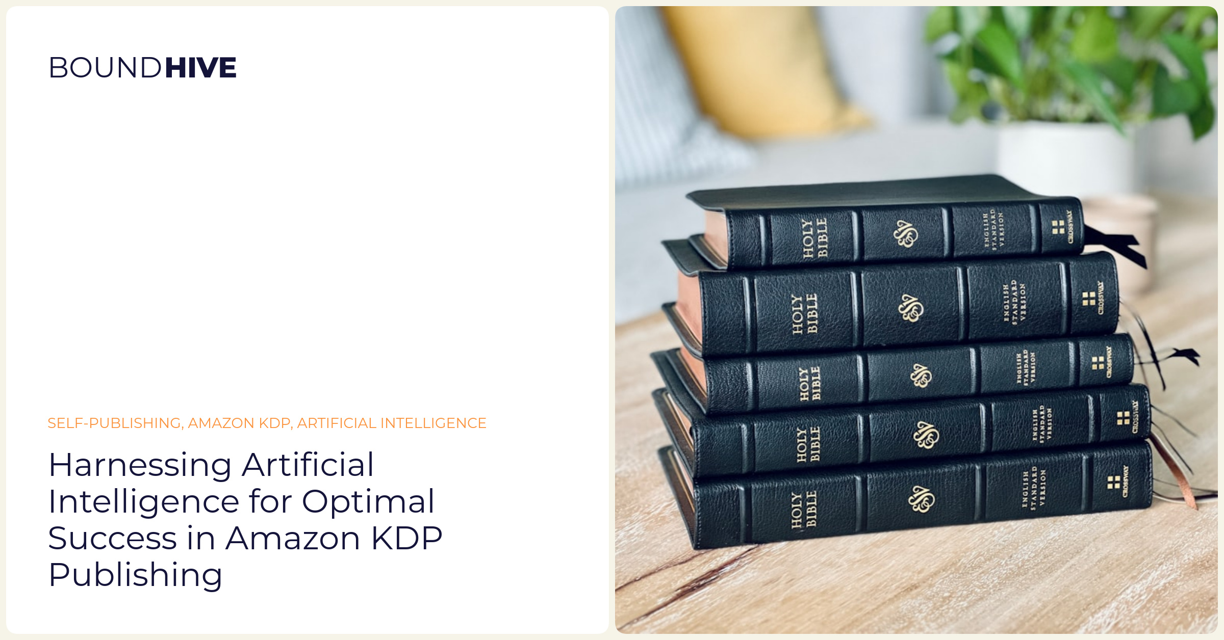 Harnessing Artificial Intelligence for Optimal Success in Amazon KDP Publishing - BoundHive