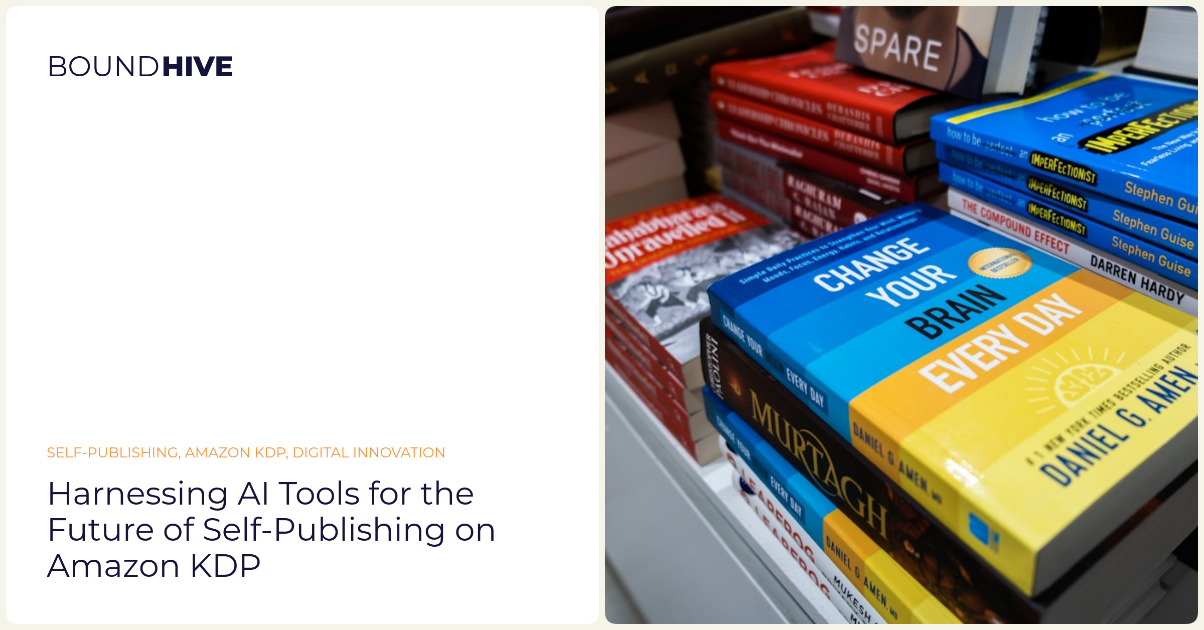 Harnessing AI Tools for the Future of Self-Publishing on Amazon KDP - BoundHive