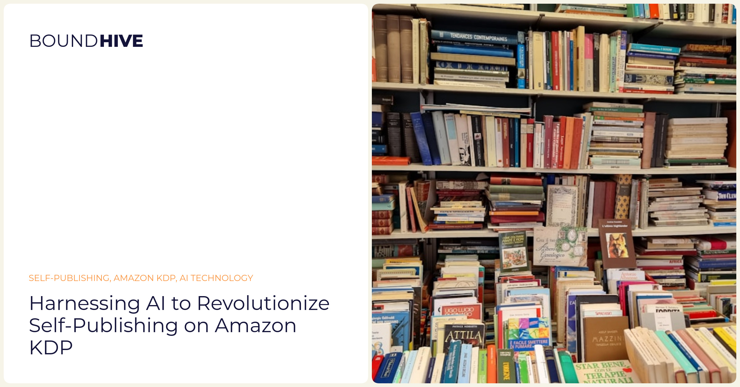Harnessing AI to Revolutionize Self-Publishing on Amazon KDP - BoundHive