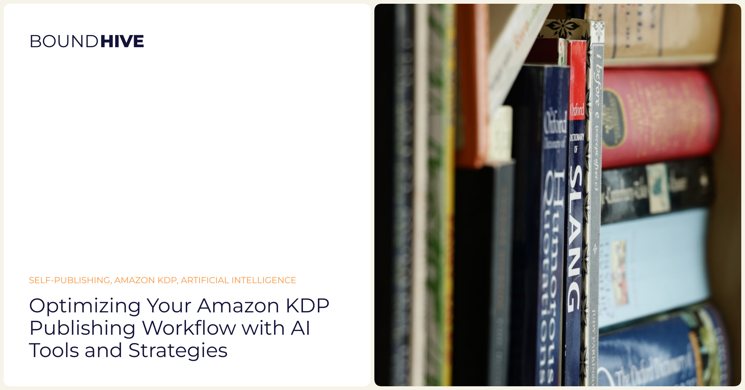 Optimizing Your Amazon KDP Publishing Workflow with AI Tools and Strategies - BoundHive