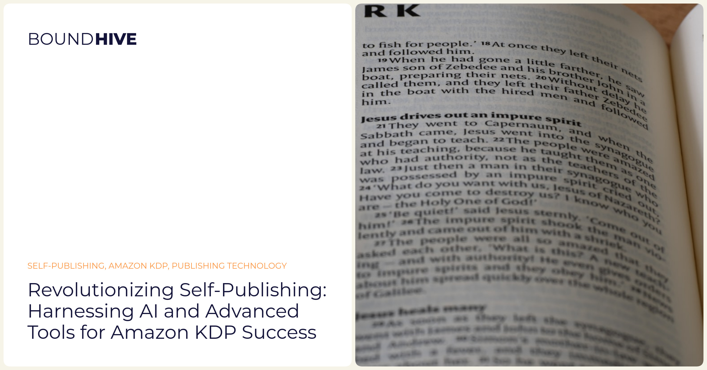 Revolutionizing Self-Publishing: Harnessing AI and Advanced Tools for Amazon KDP Success - BoundHive