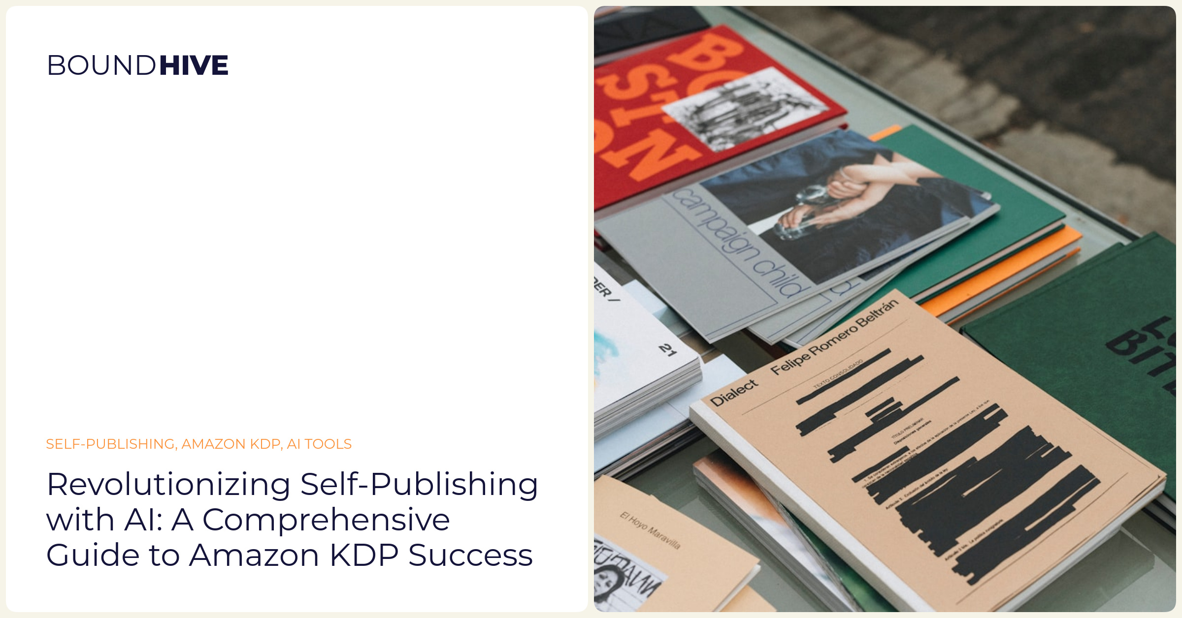 Revolutionizing Self-Publishing with AI: A Comprehensive Guide to Amazon KDP Success - BoundHive