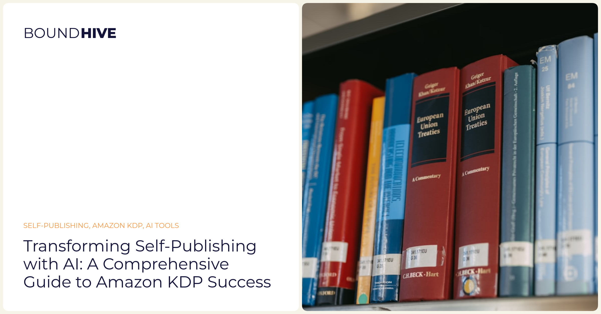 Transforming Self-Publishing with AI: A Comprehensive Guide to Amazon KDP Success - BoundHive